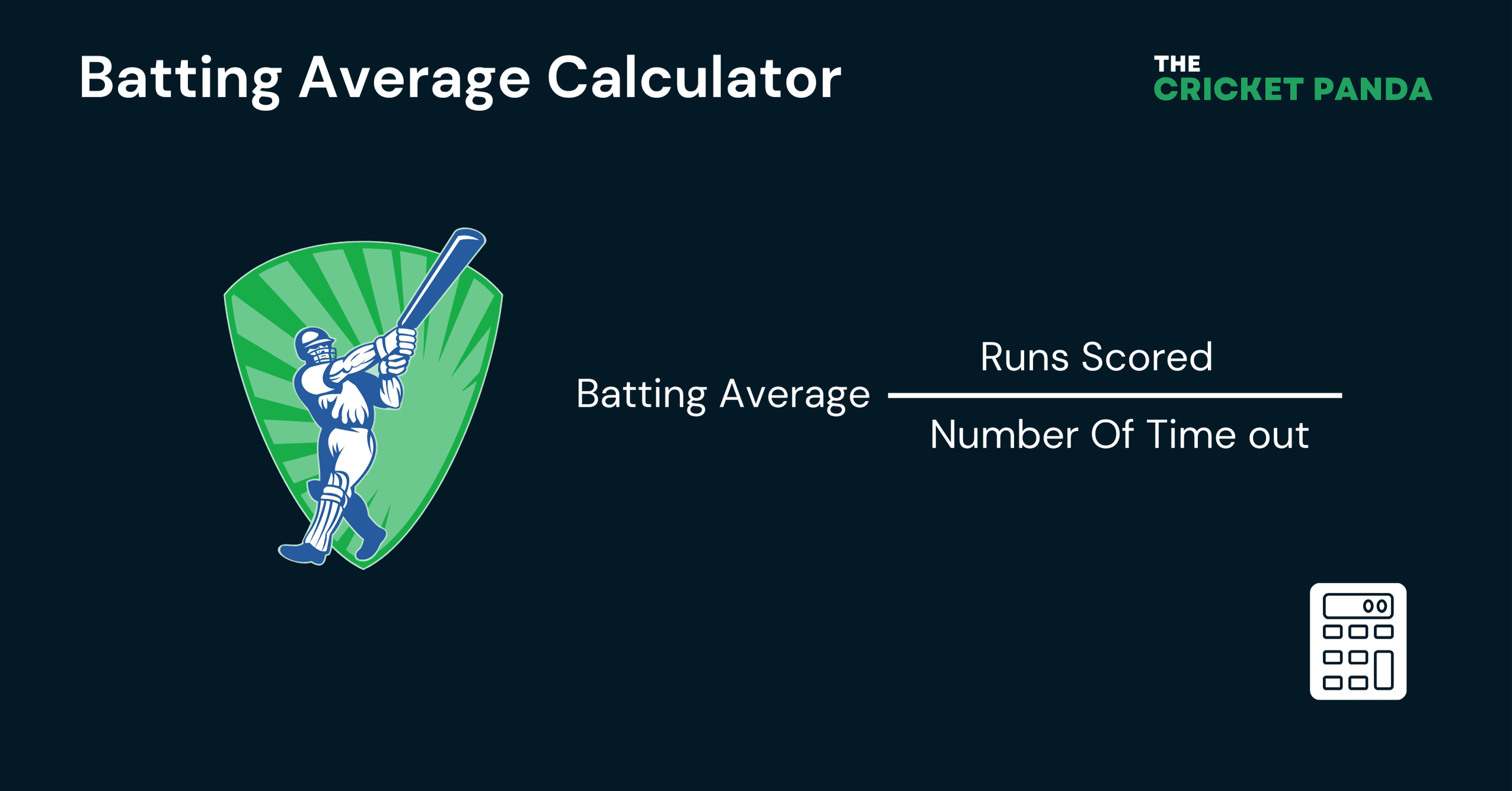 Batting Average Calculator by TheCricketPanda (Easy & Fast)