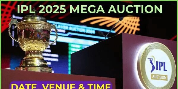IPL 2025 Mega Auction Date, Time, Venue & More
