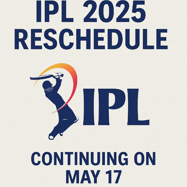 IPL 2025 Reschedule: Revised Fixtures, Venues and Details