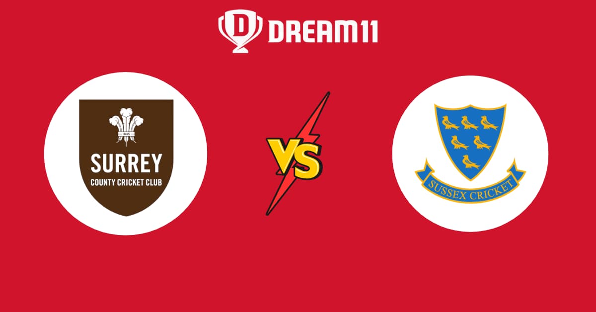 SUR vs SUS Dream11 Prediction Today T20 Blast (18 June 2025)