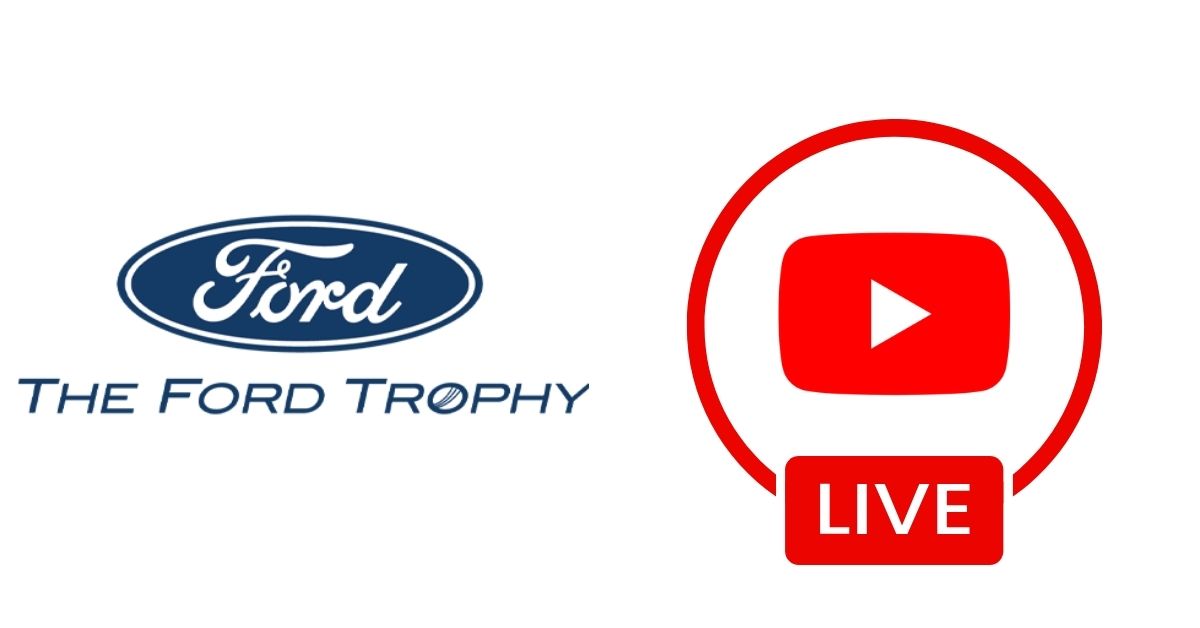 The Ford Trophy 2025–26 Live Streaming & Match Updates