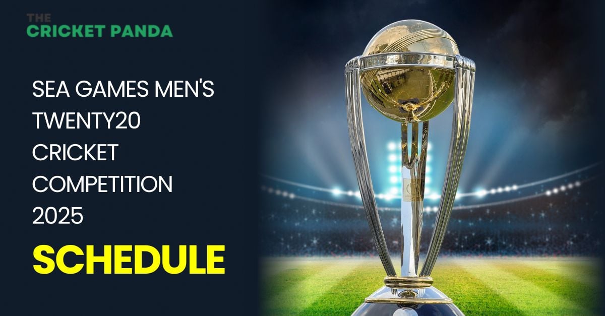 SEA Games Men's Twenty20 Cricket Competition 2025 Fixtures