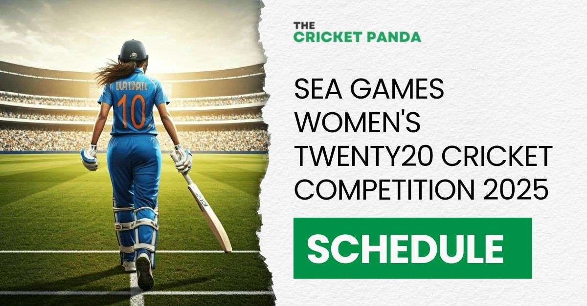 SEA Games Women's Twenty20 Cricket Competition 2025 Fixtures
