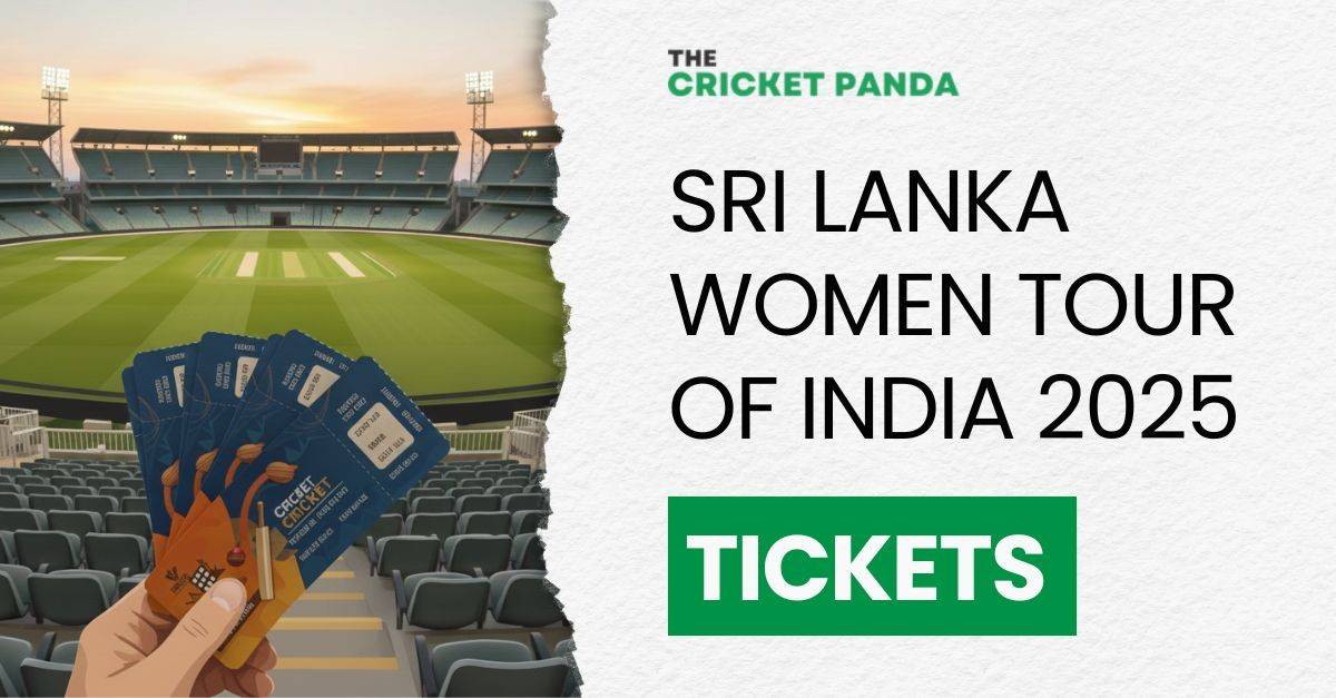 Sri Lanka Women Tour of India 2025 Tickets Booking Guide