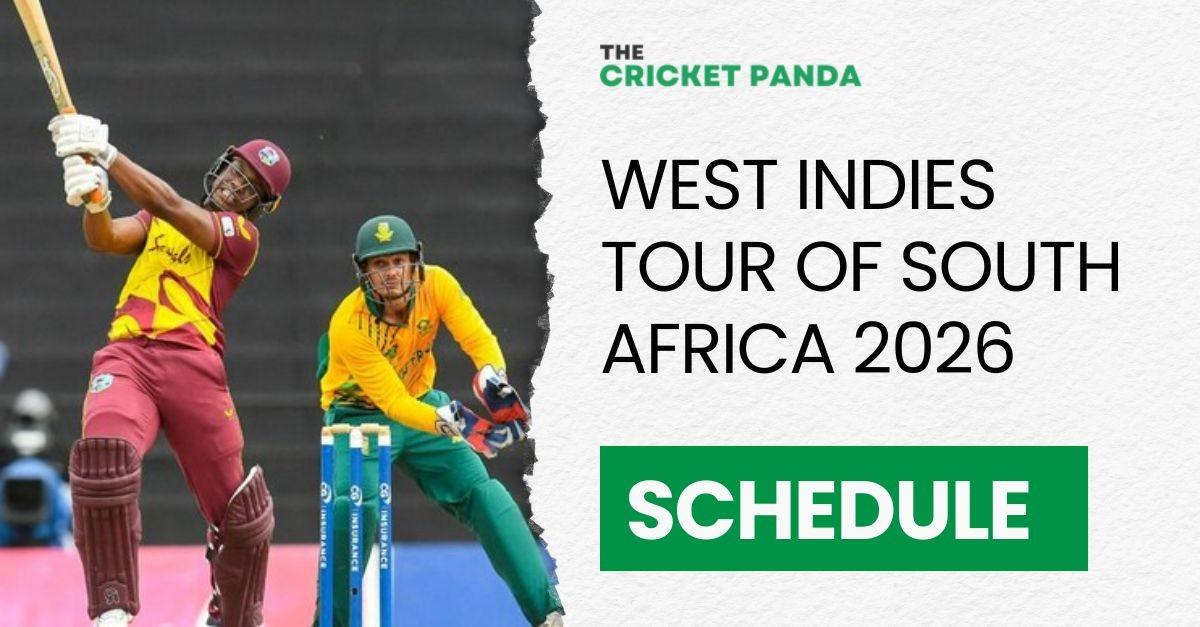 West Indies Tour of South Africa 2026: Schedule, Squads & Venues