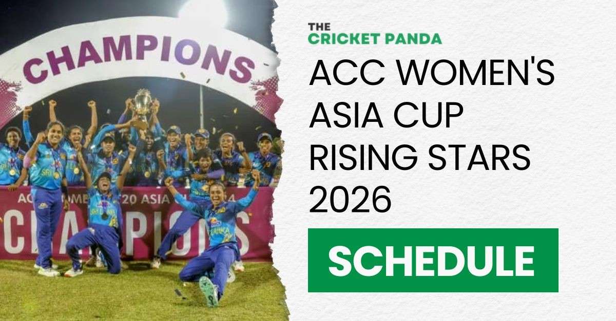ACC Women's Asia Cup Rising Stars 2026: Fixtures & Teams Info