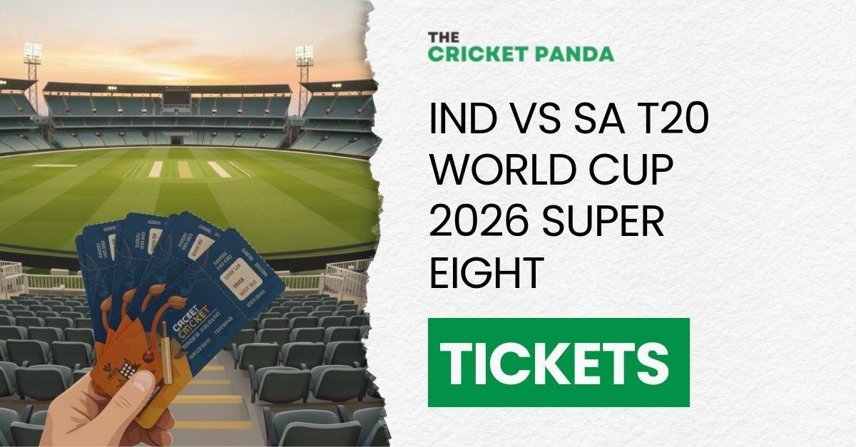 India vs South Africa T20 World Cup 2026 Super 8 Tickets Guide