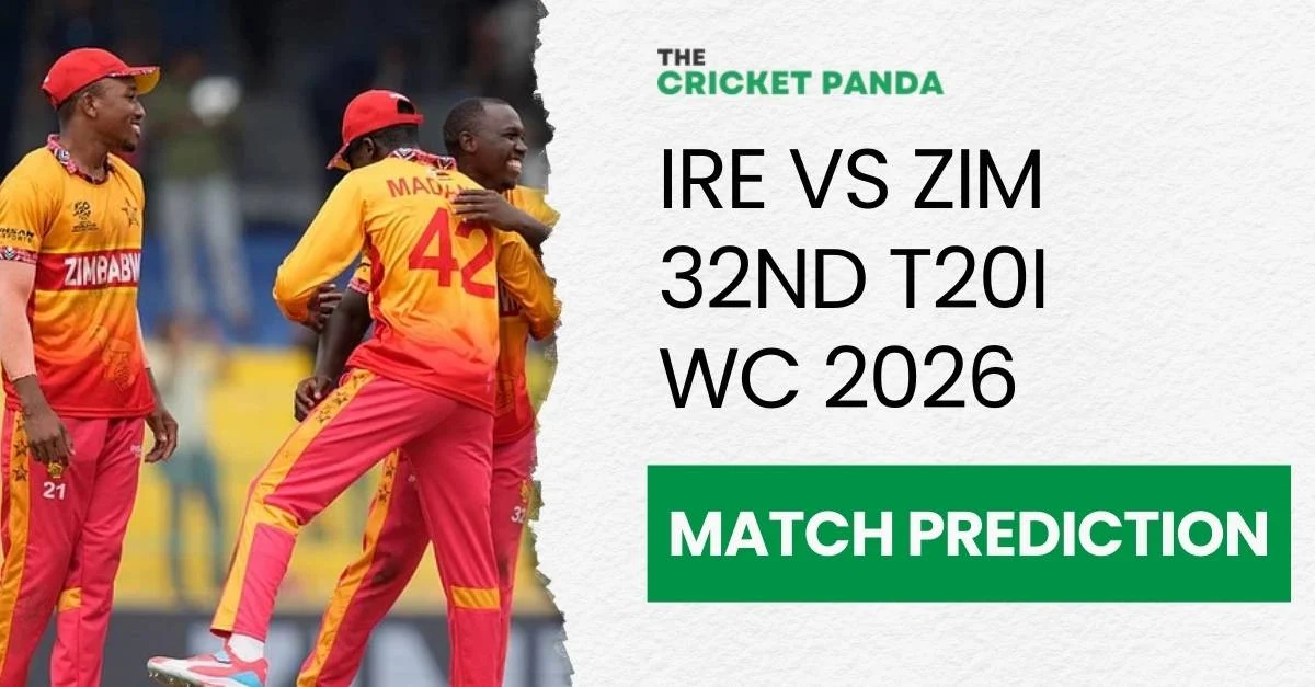 IRE vs ZIM 32nd T20I WC 2026 Match Odds, Preview & Prediction